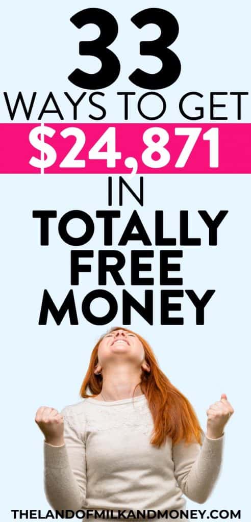 How To Get Free Money Right Now: 33 Sites To Get $24,871 (Or More!)